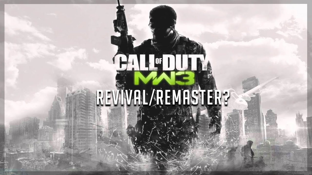 The Revival of Modern Warfare 3? (Remaster, Potential Gameplay w/subs ...