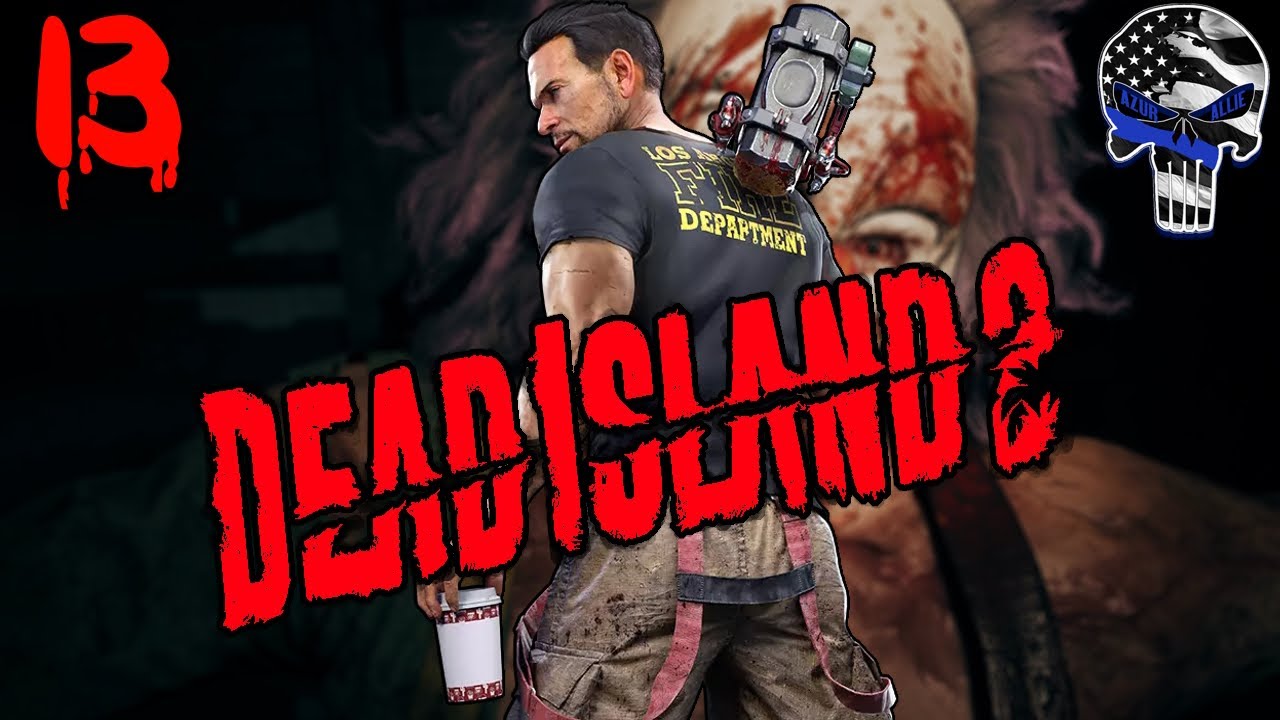 Allie Play's Dead Island 2 Part 13: Wolverine Clown! (PS5) - YouTube