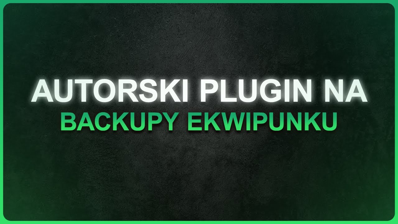 🔗 AUTORSKI PLUGIN NA BACKUPY EKWIPUNKU GRACZA (integracja discord ...