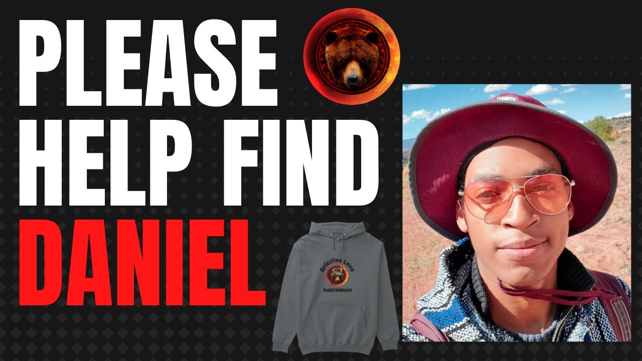 PLEASE HELP FIND DANIEL: CASE UPDATES & AWARENESS - YouTube