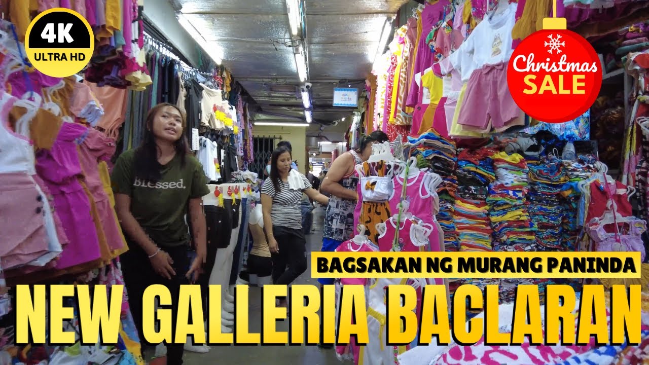[4K] NEW GALLERIA BACLARAN SHOPPING MALL I RTW WHOLESALE RETAIL I PRE ...