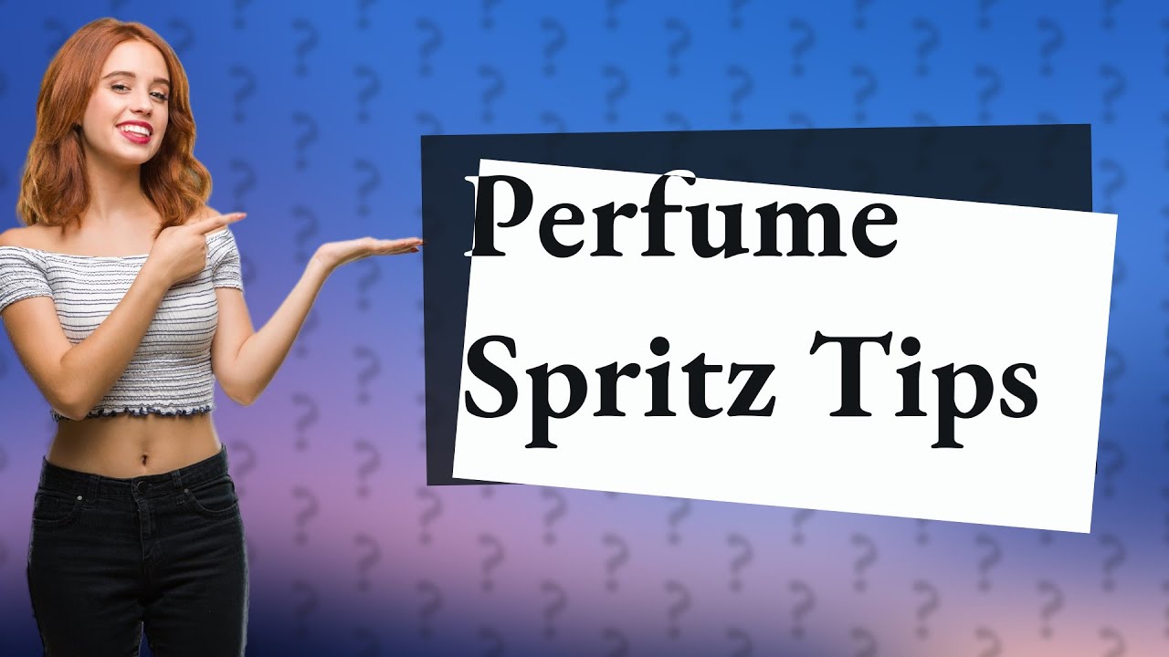 How many puffs of perfume should you spray? - YouTube