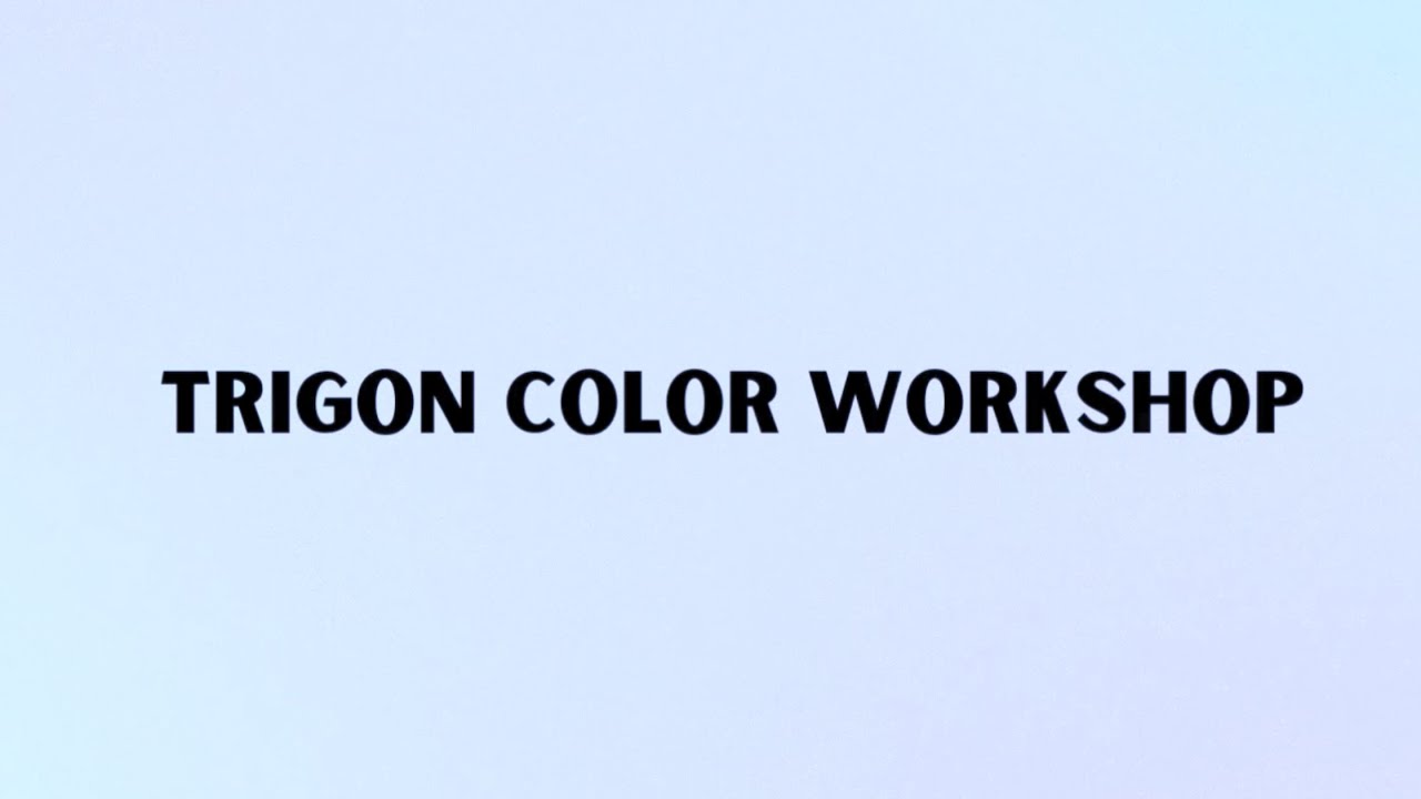 Unique Way - Trigon Color Workshop - YouTube