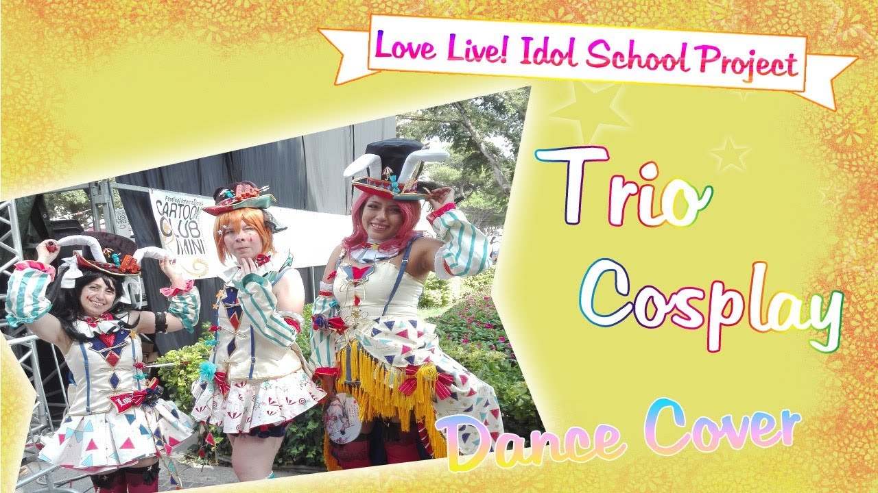 ラブライブ！- Love Live! Trio Cosplay - Rimini Comix 2018 - YouTube