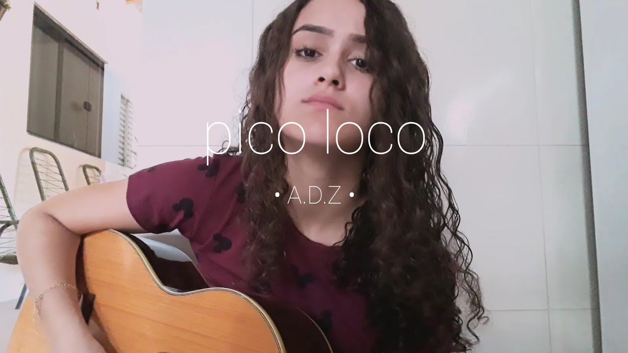 Pico loco - A.D.Z (cover Maria Cruz) - YouTube
