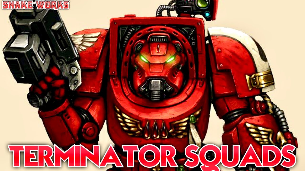 Space Marine Terminator Squads Lore + Background - Adeptus Astartes ...