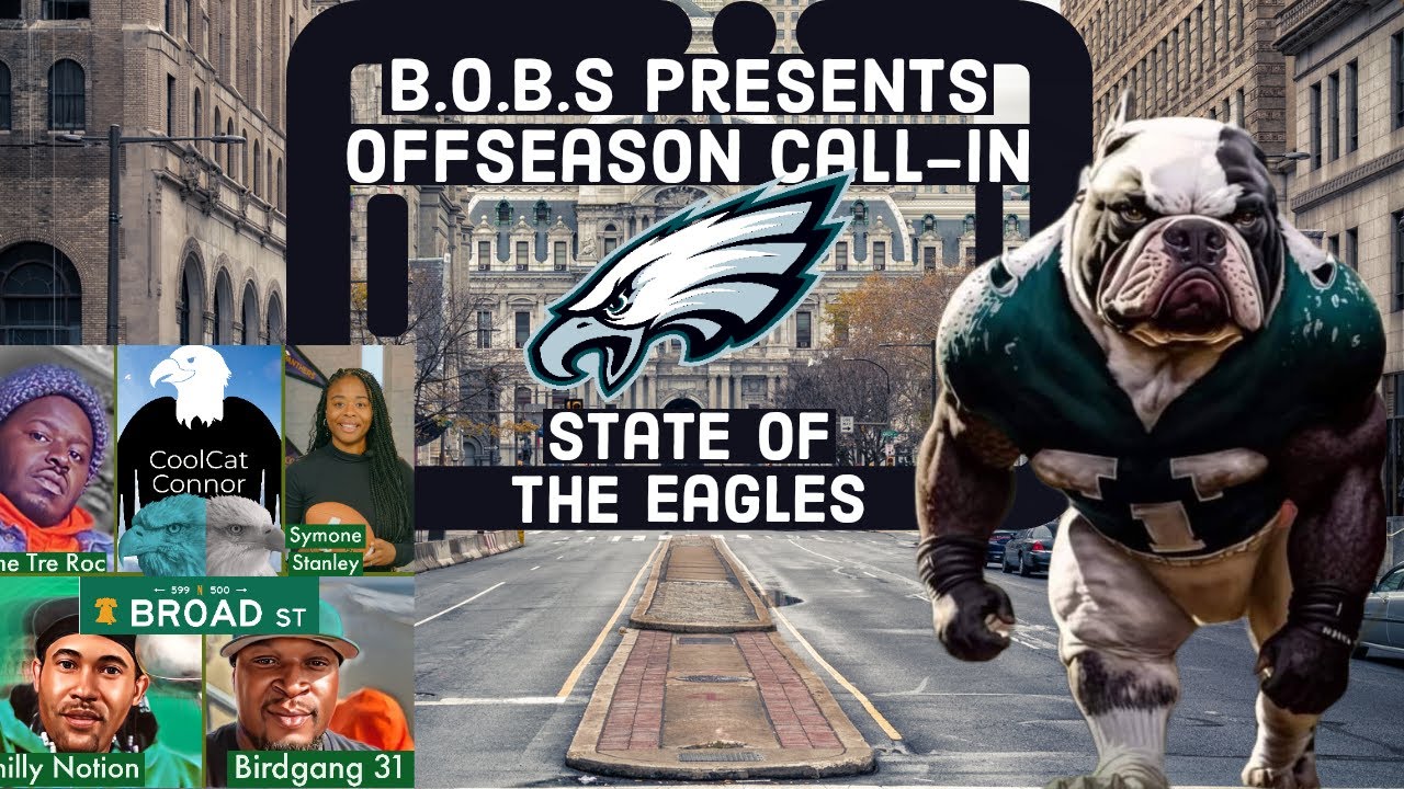 B.O.B.S EP 93: State Of The #Eagles Call-in - YouTube