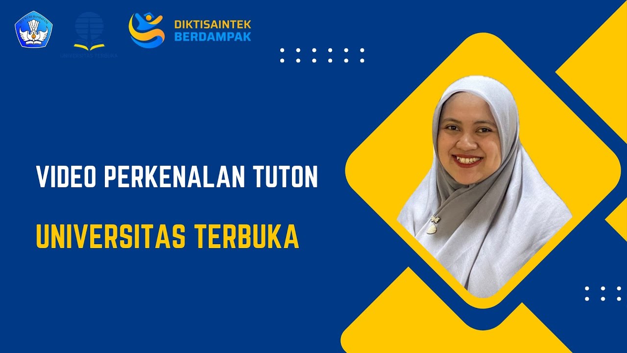 Video Perkenalan Tuton UT (Tutor Tutorial Online Universitas Terbuka ...