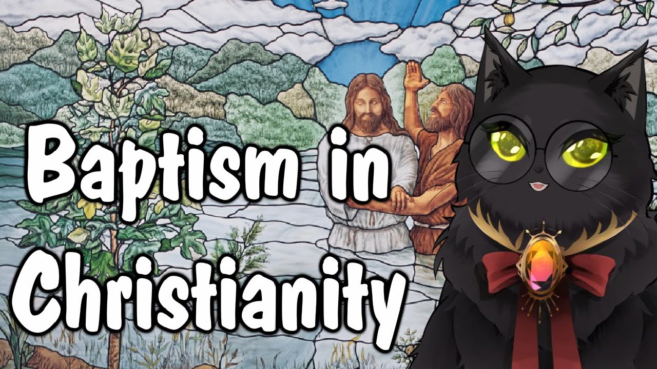 Baptism - Magic History Cat Explains - YouTube