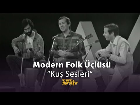 Modern Folk Üçlüsü - Kuş Sesleri (1979) | TRT Arşiv