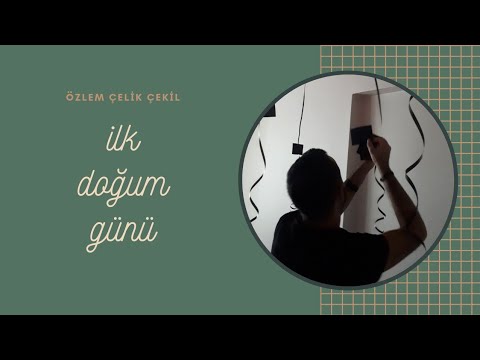 iyi ki doğdunnn! | ilk kutlama