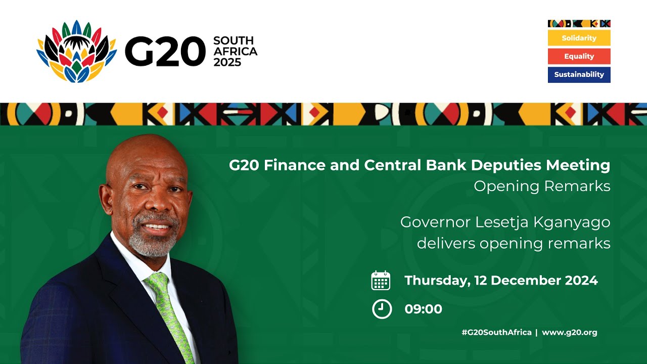 Governor Lesetja Kganyago opening remarks — G20 Finance and Central ...