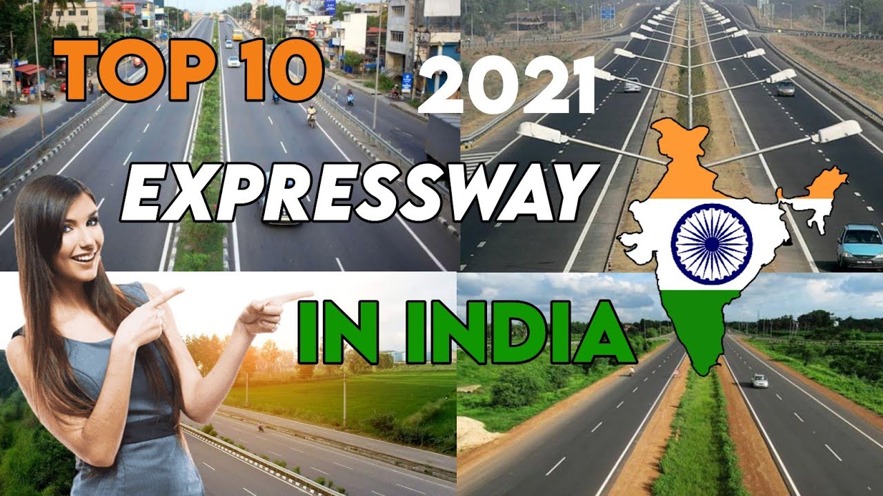 Top 10 Expressway in India 2021 - YouTube