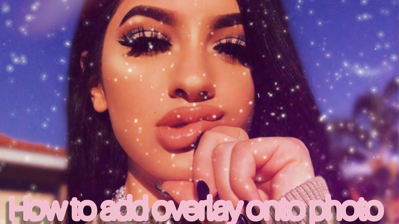 How too add an overlay onto a photo ( Android & iOS ) | - YouTube