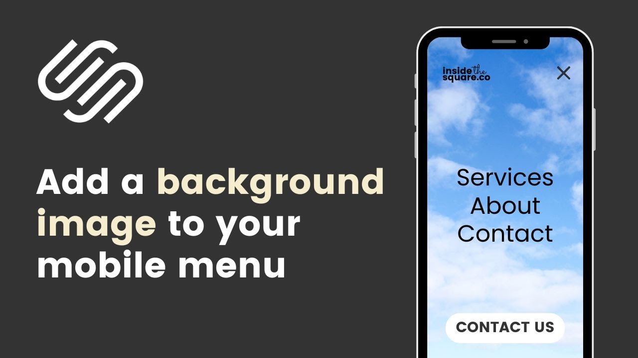 How To Add A Background Image to Your Squarespace Mobile Menu - YouTube