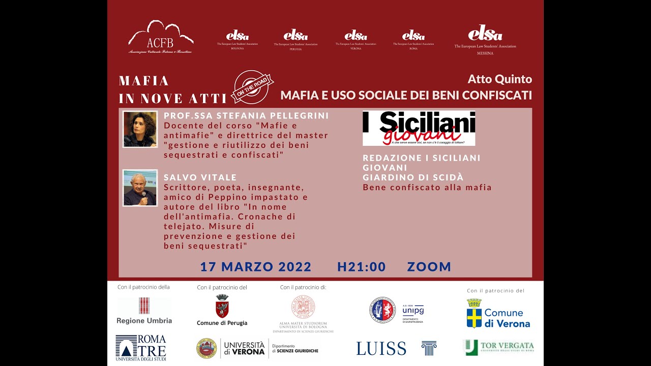 Atto Quinto Mafia e Uso sociale dei beni confiscati - YouTube