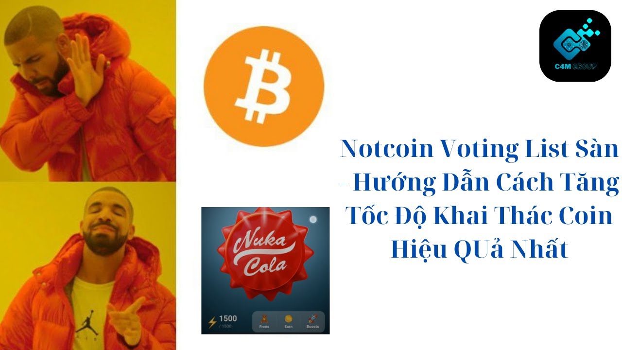 Notcoin Voting List Sàn - Hướng Dẫn Cách Tăng Tốc Độ Khai Thác Coin ...