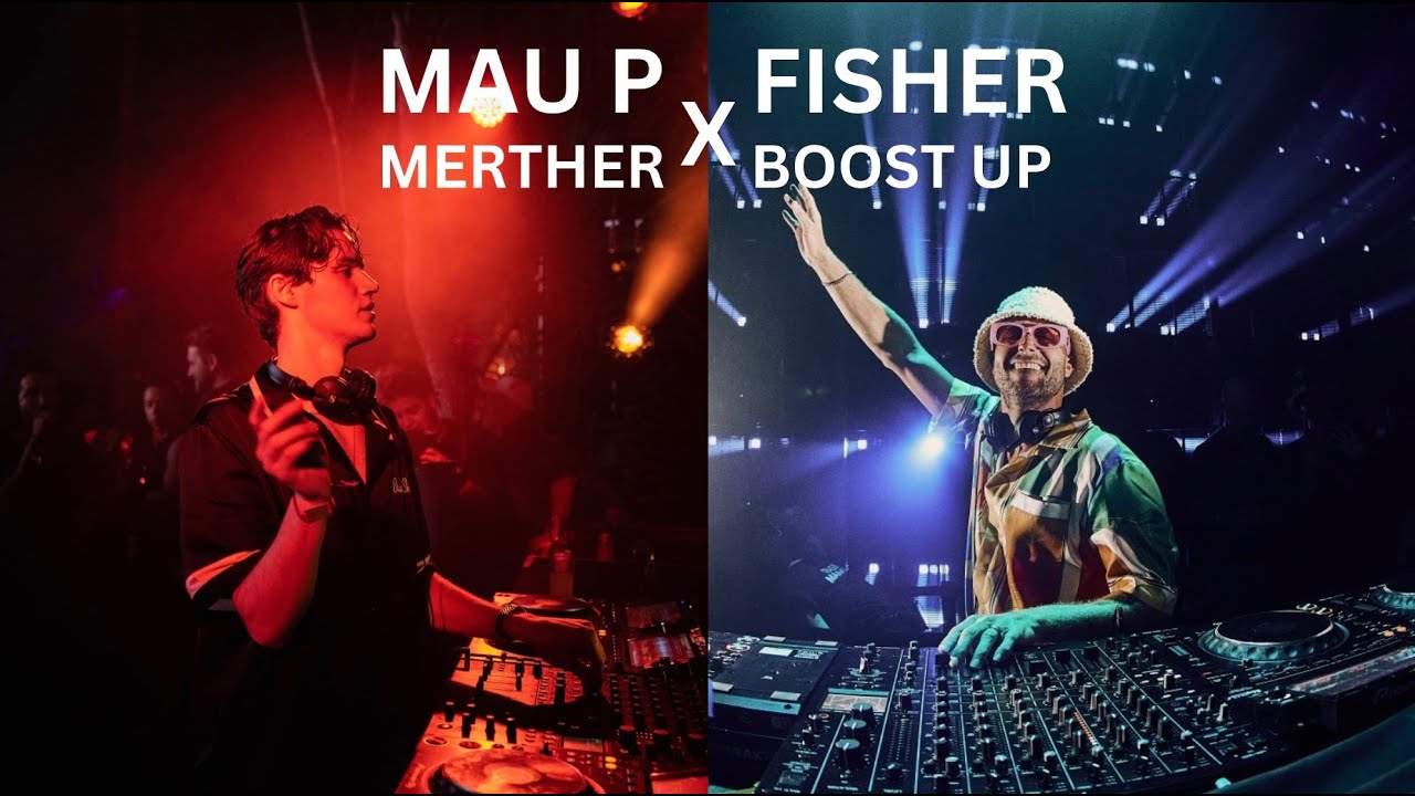 Mau P x Fisher- Merther x Boost Up (Israel Carter Mashup) - YouTube