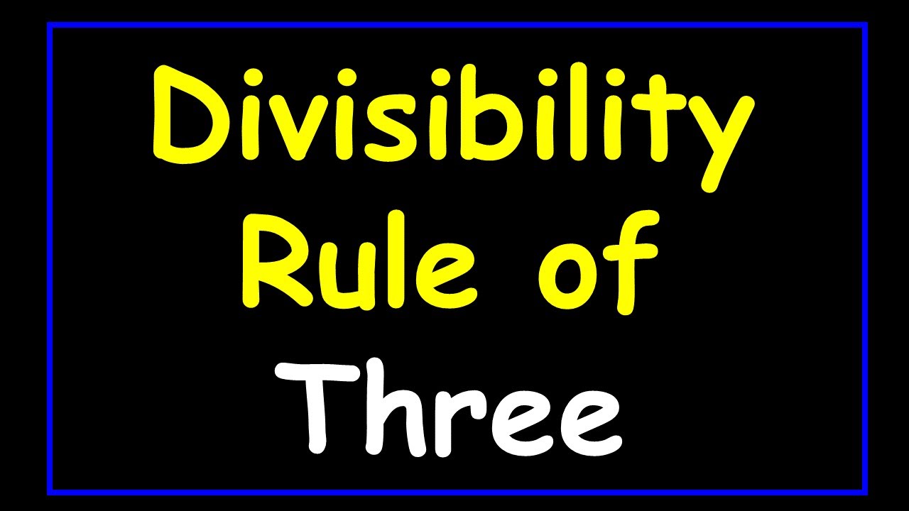 Divisibility Rule of 3 │divisibility test │divisibility trick ...