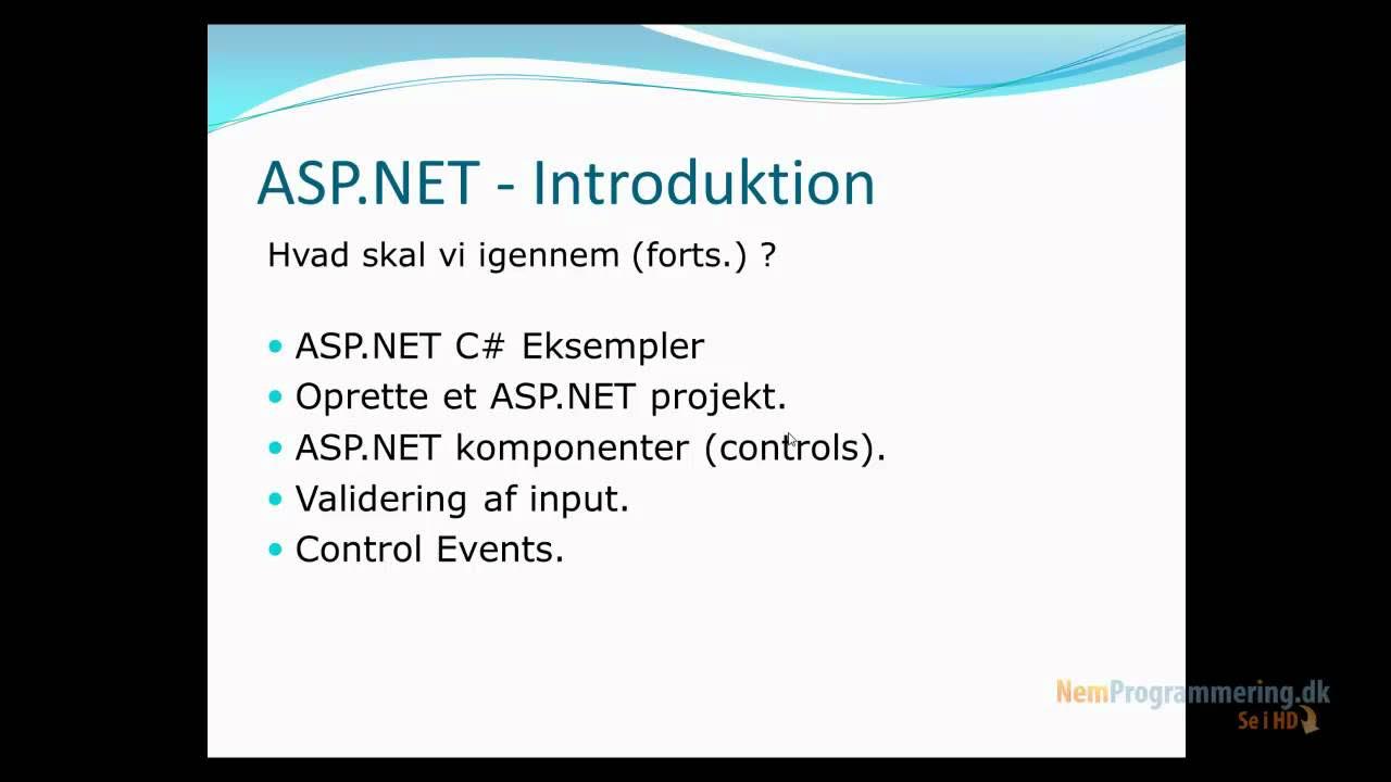 ASP.NET, C# , Visual Studio kursus / tutorials - #1 Det du vil lære om ASP.NET - YouTube