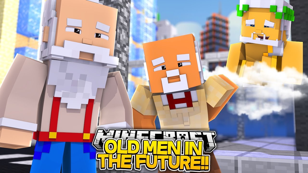 Minecraft Adventure - BACK TO LIFE - OLD MEN IN THE FUTURE!! - YouTube