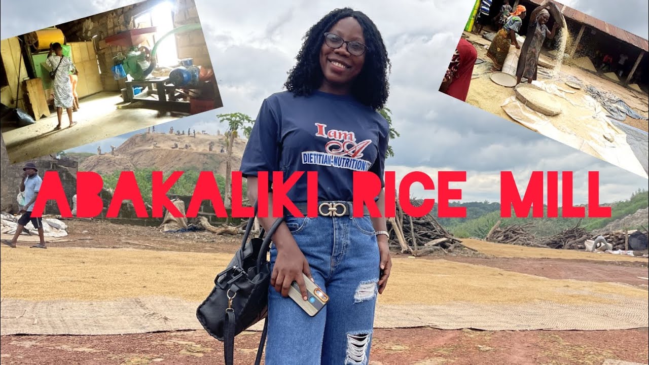 My Visit to Abakaliki Rice Mill in Ebonyi State | Ebonyi Market Survey ...