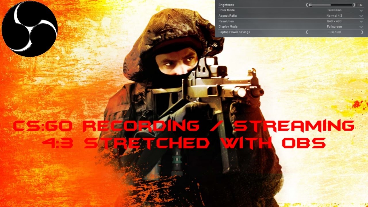 How to stream CS:GO in 1080p with a 4:3 resolution (OBS Tutorial) - YouTube