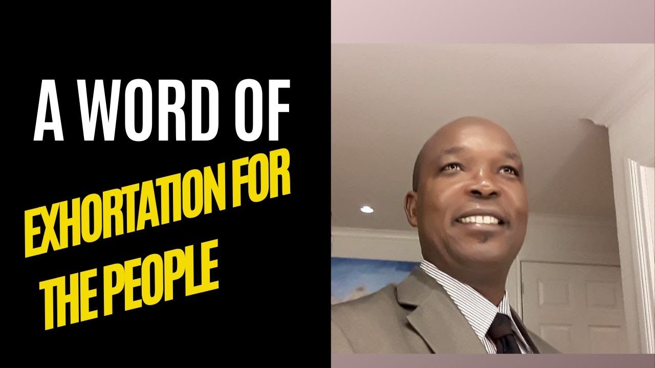 A Word of Exhortation - YouTube
