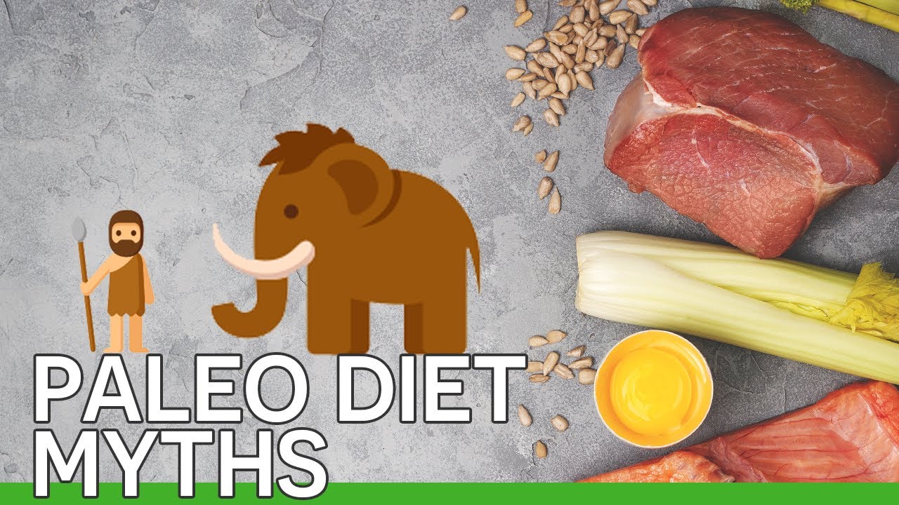 6 Myths About the Paleo Diet - YouTube