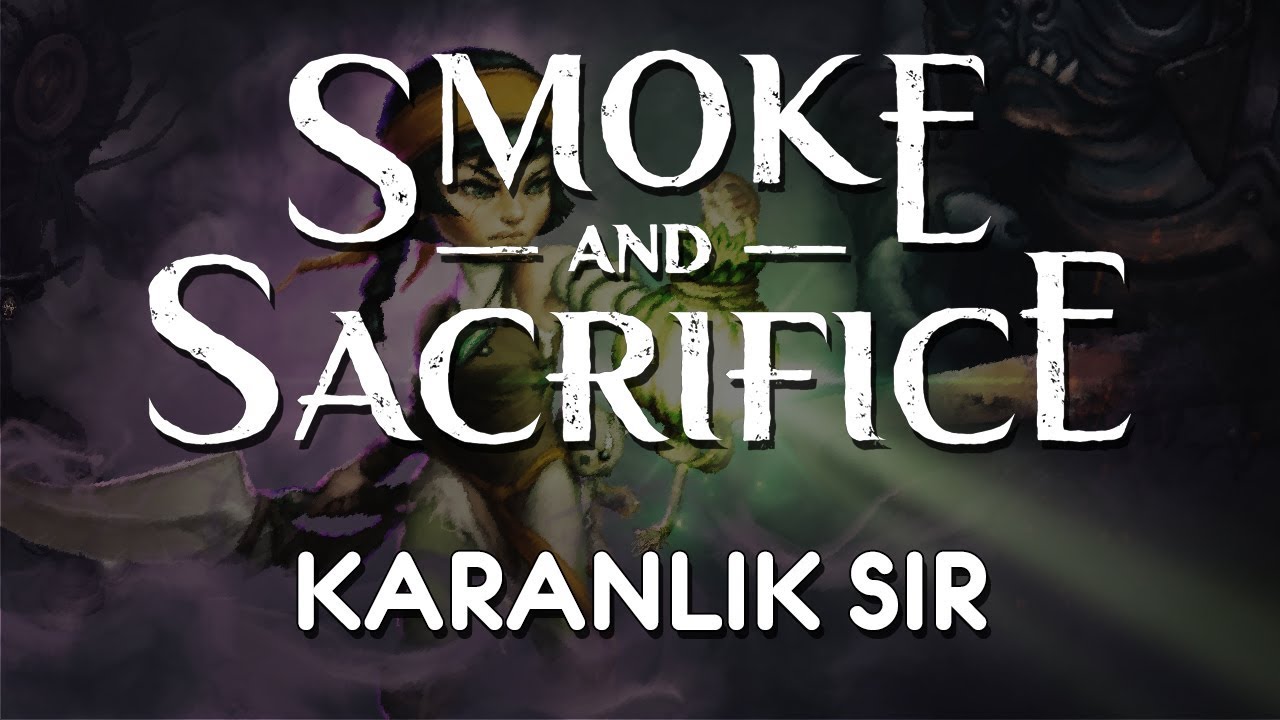 Smoke and Sacrifice - YouTube