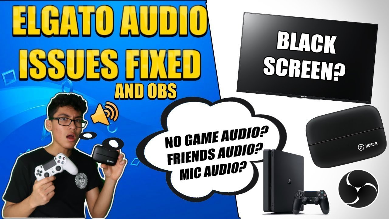 (2021) FIX AUDIO ISSUES ON OBS/ELGATO PS4 (MAC/PC)(GAME AUDIO/MIC AUDIO ...
