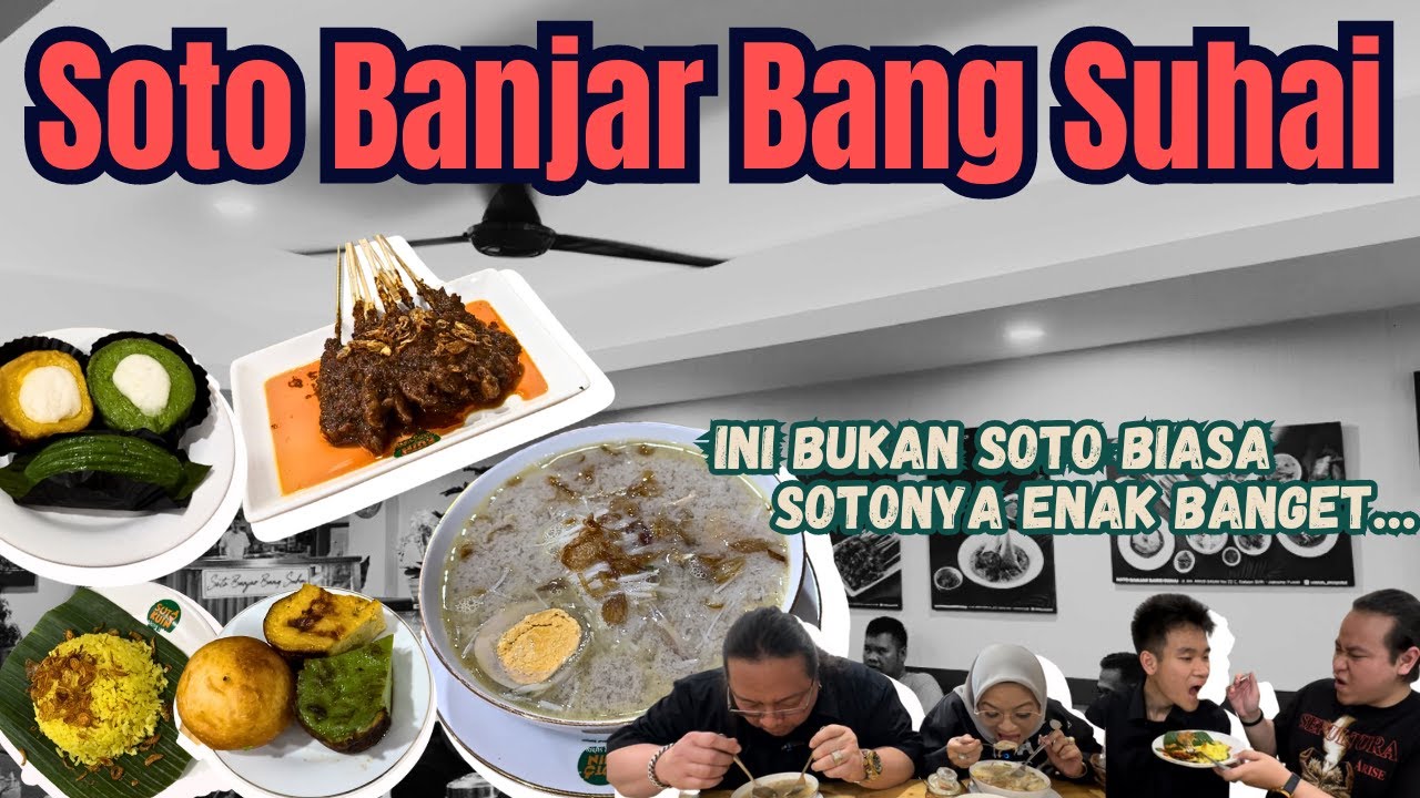 Soto Banjar Bang Suhai || #sobatzerin - YouTube
