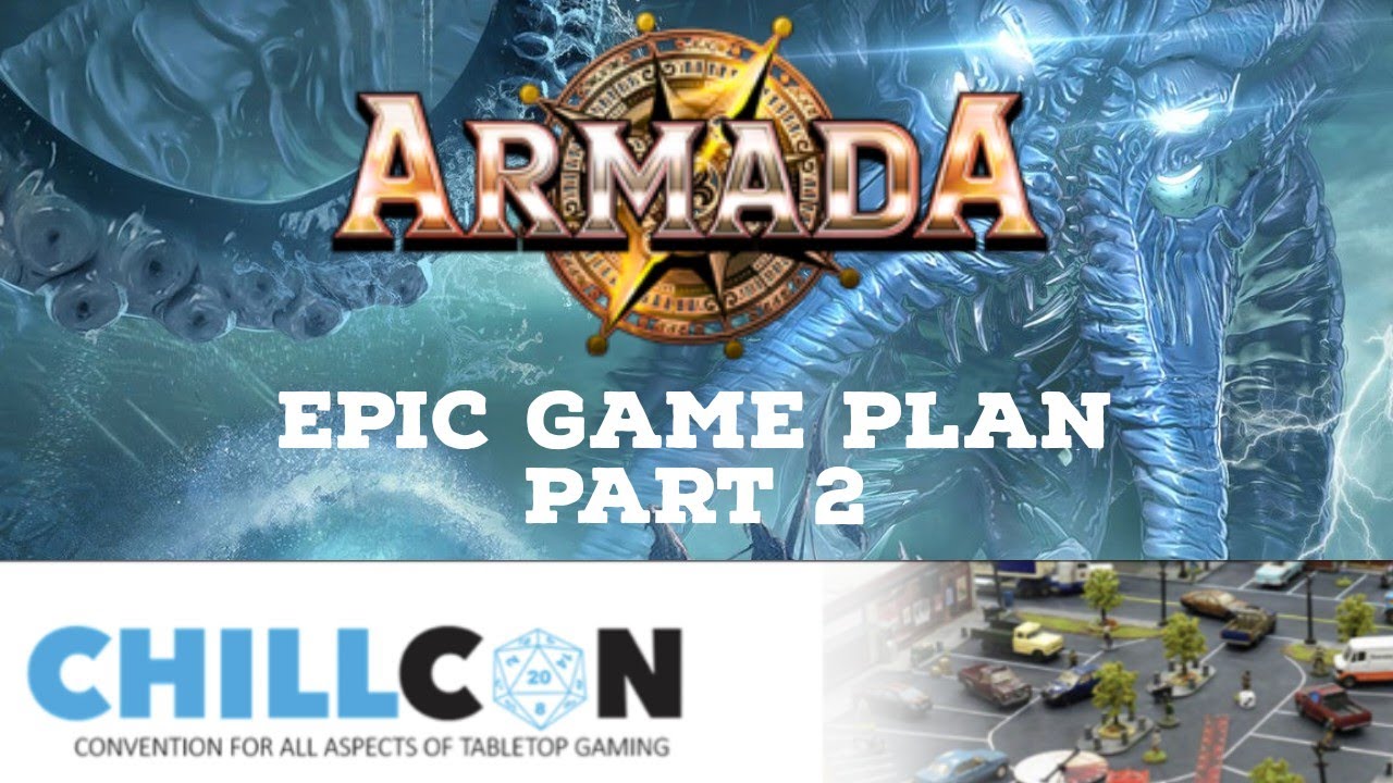 Kings of War Armada Epic Scale Game Plan Part 2 - Printers, Chillcon ...