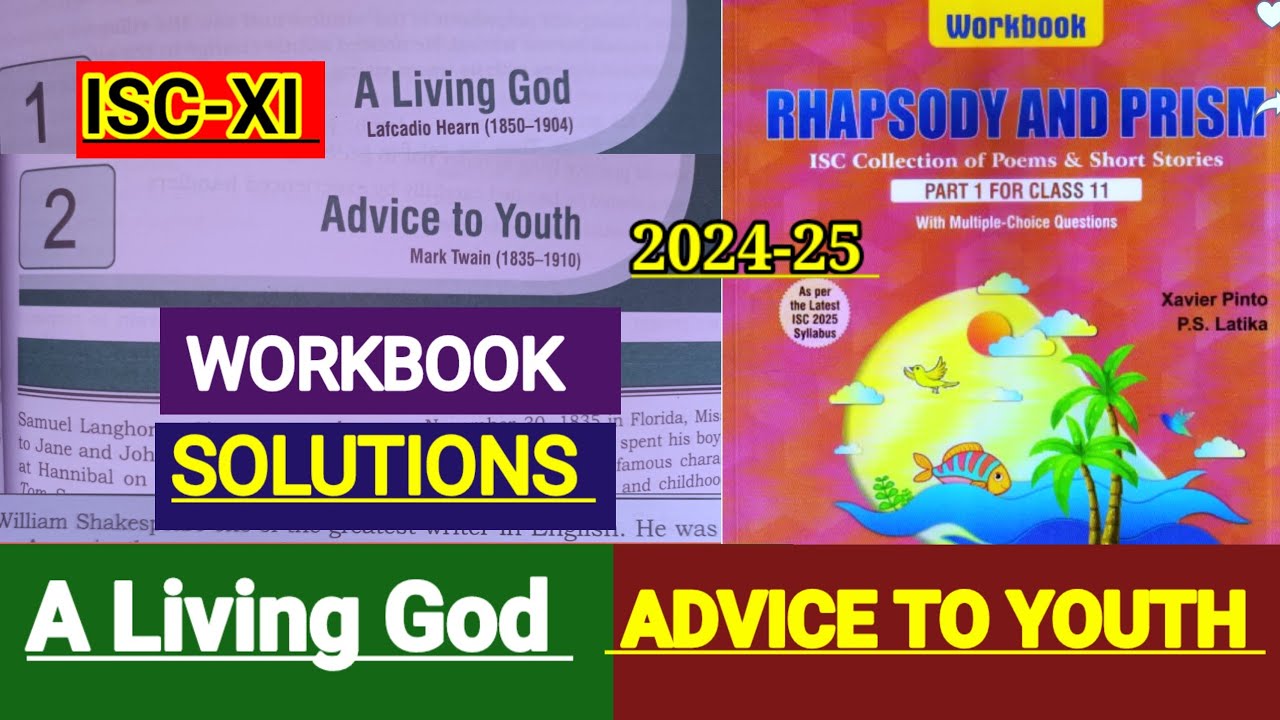 ISC-XI | RHAPSODY AND PRISM | Workbook solutions of ch-1. A living God ...