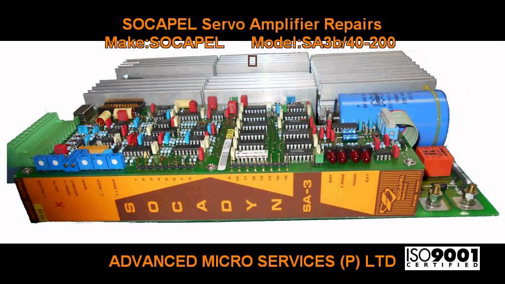 SOCAPEL Servo Amplifier Repairs @ Advanced Micro Services Pvt. Ltd ...