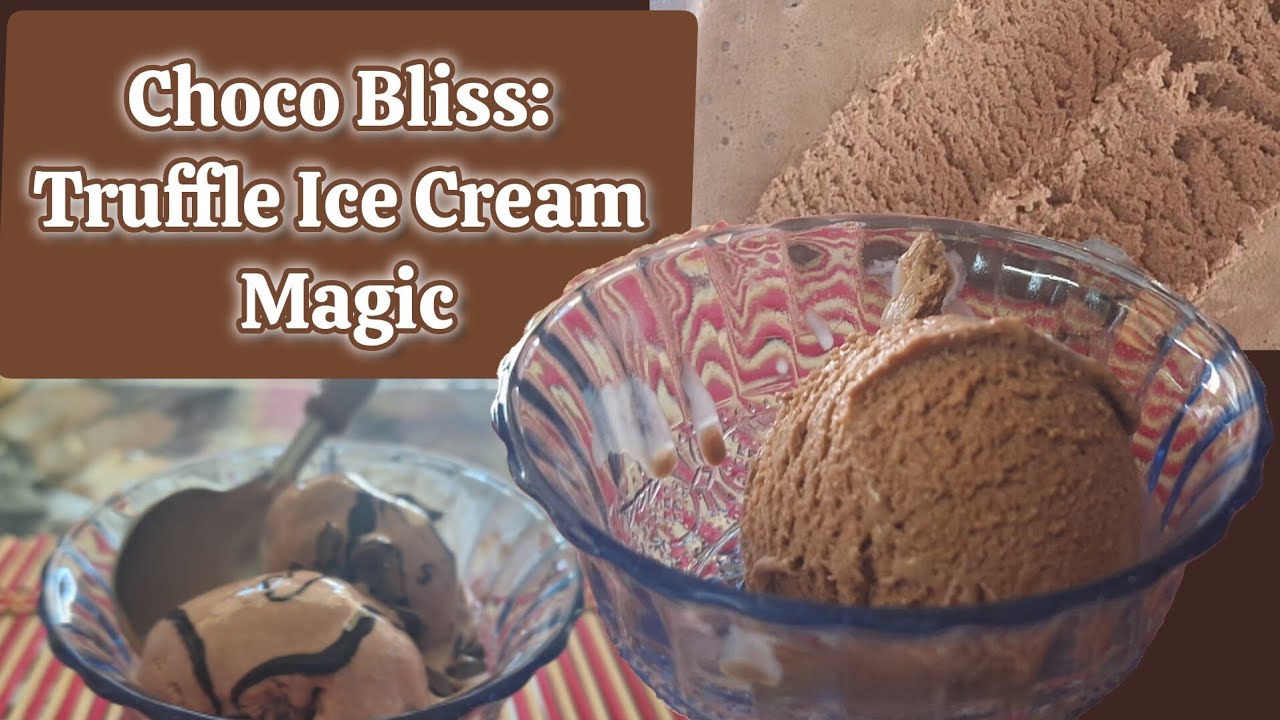 Chocolate Truffle Easy Ice Cream Recipe | चॉकलेट truffle Chocolate ...