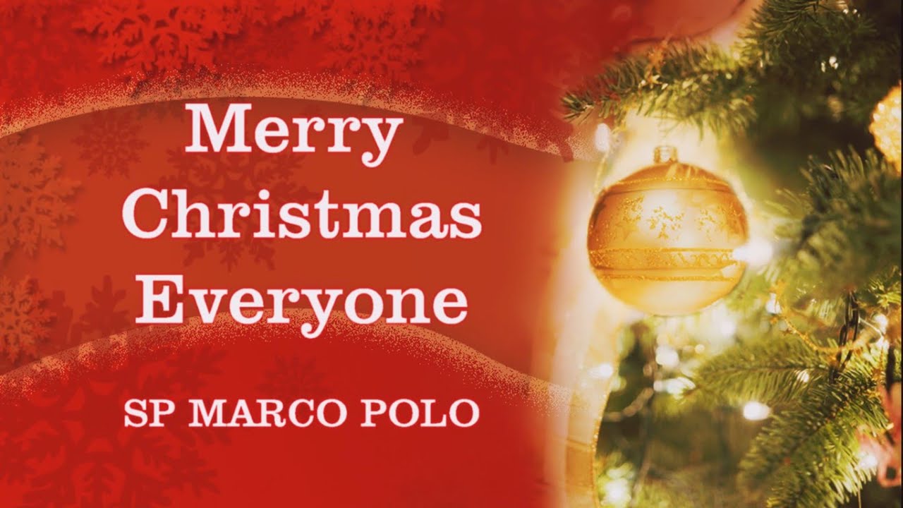 Merry Christmas Everyone SP MARCO POLO!!! - YouTube