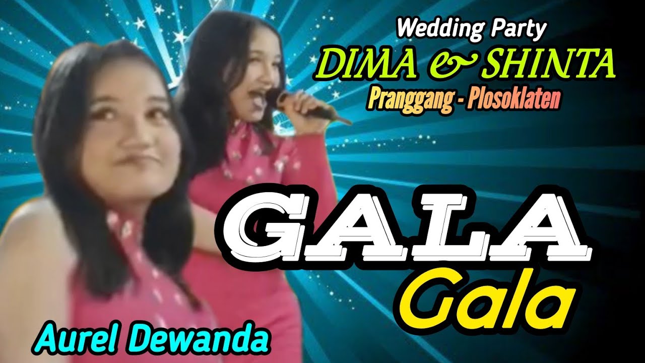 GALA GALA VOCAL AUREL DEWANDA TORA MUSICA @bantengsuro72 - YouTube