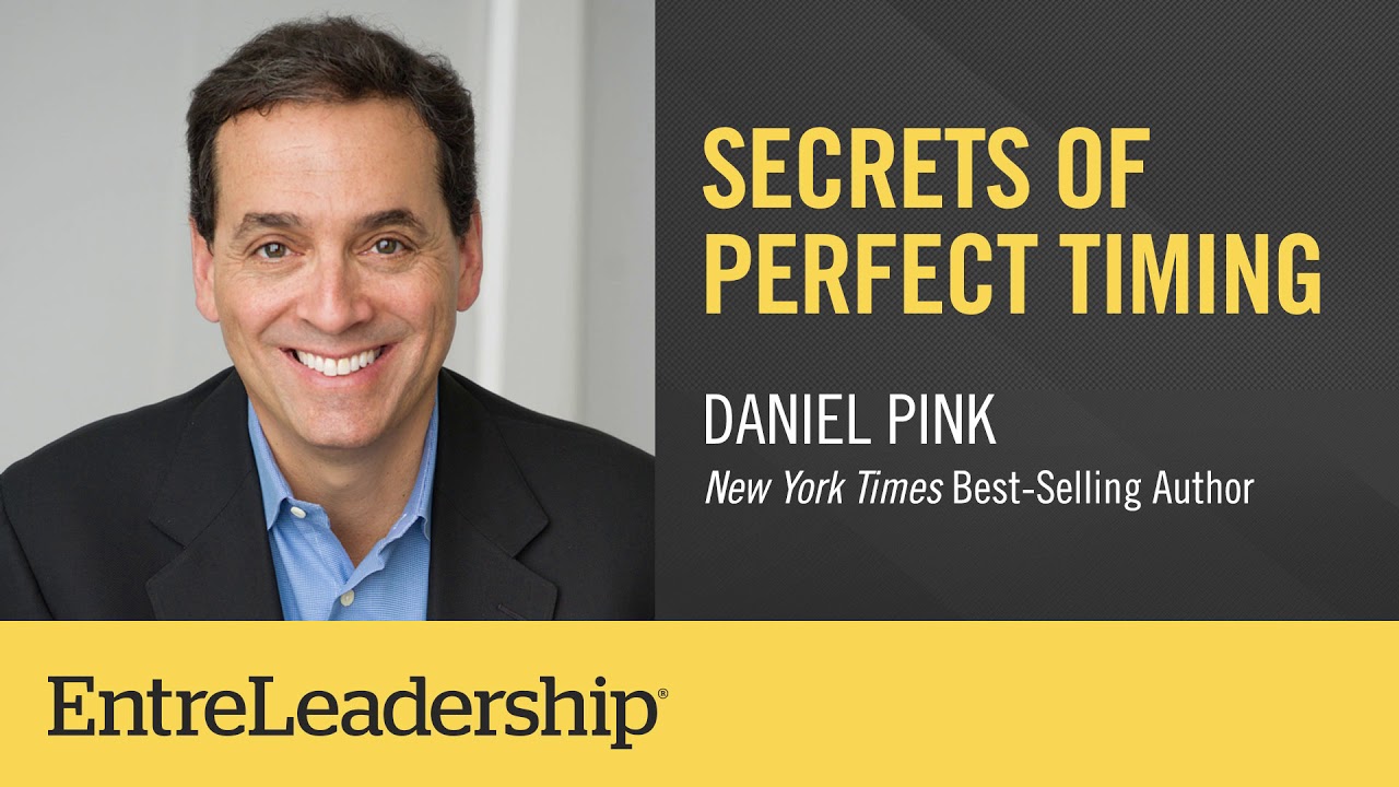 Secrets of Perfect Timing | Daniel Pink - YouTube