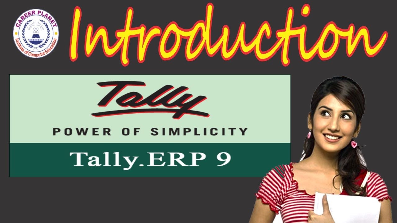 INTRODUCTION To TALLY ERP 9 In Hindi Day 2 Tally Versions Gateway Of introduction-to-tally-erp-9-in-hindi-day-2-tally-versions-gateway-of