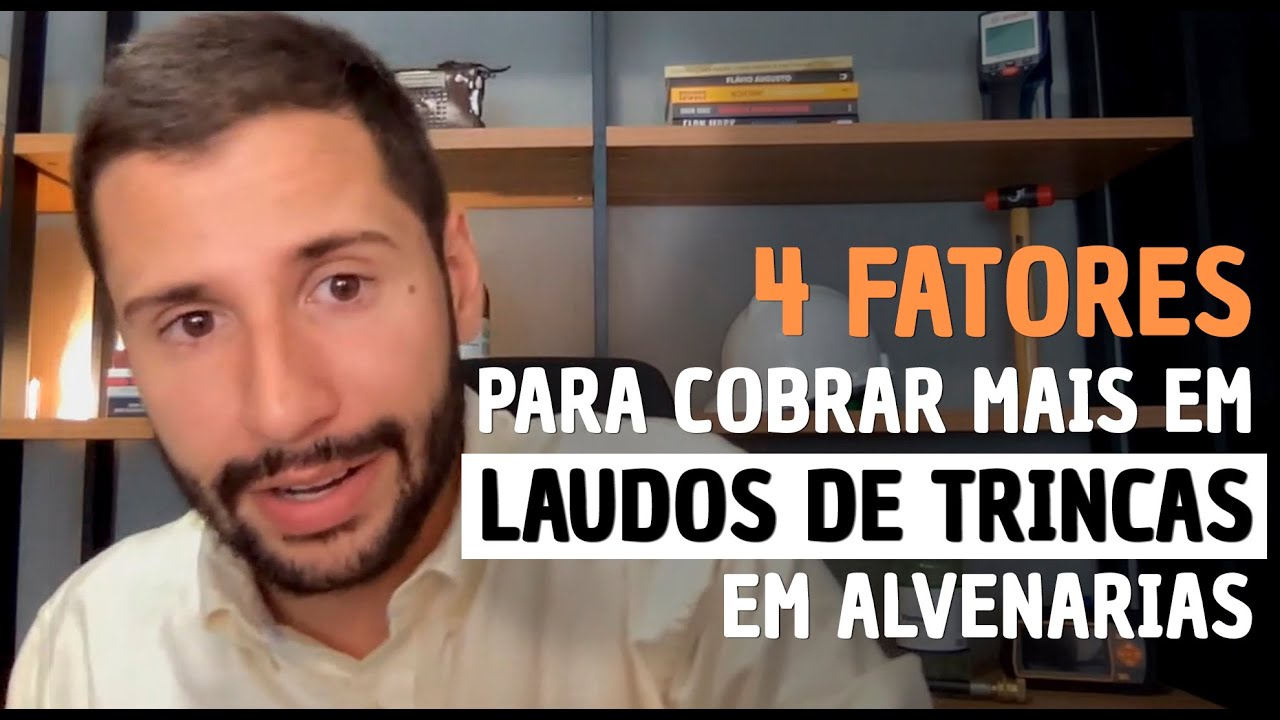 4 fatores para cobrar mais em laudos de trincas em alvenarias - YouTube