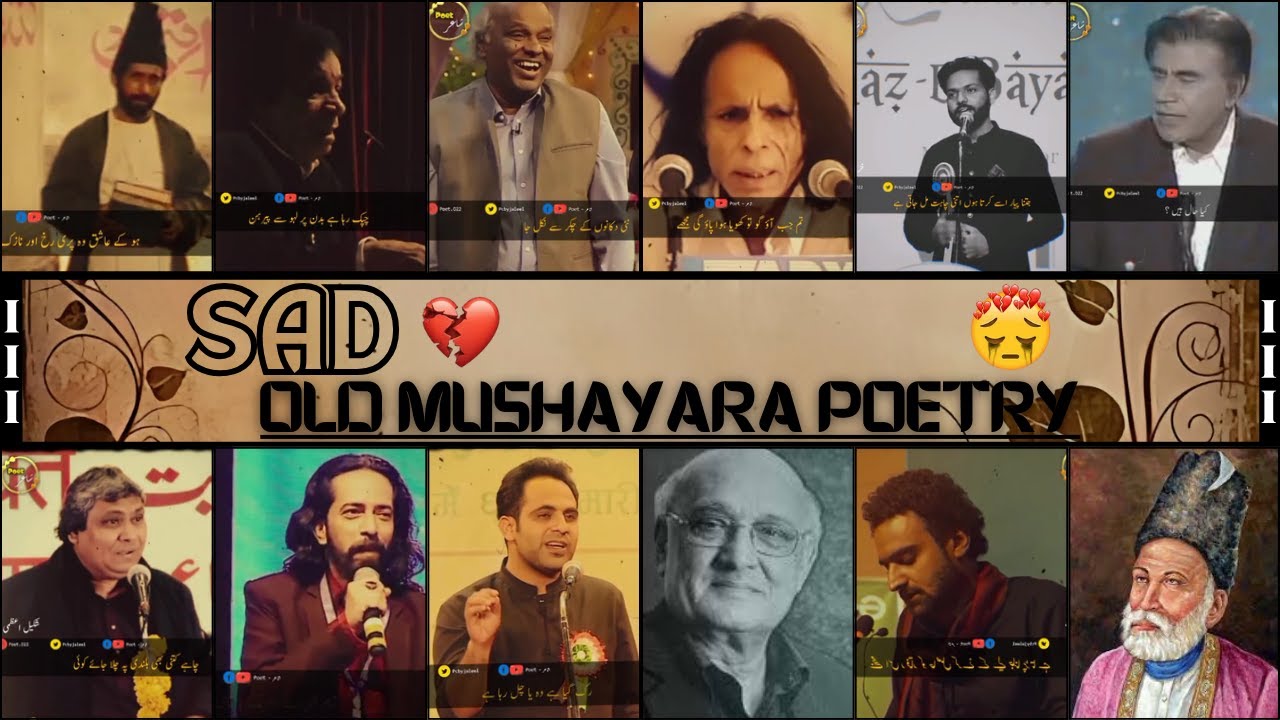 😪Old Poets Mushayara Sad Poetry Collection🖤 || 15 minutes with Old ...