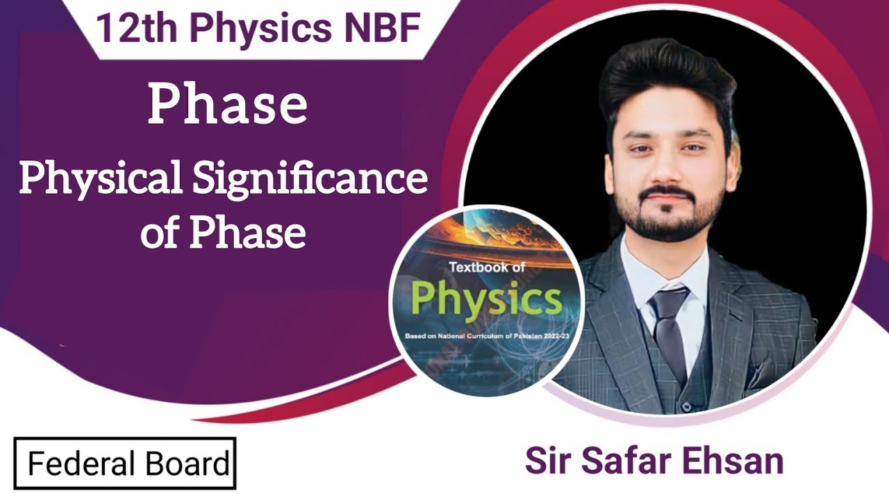 Phase | physical Significance of phase | NBF | New book | class 12 ...