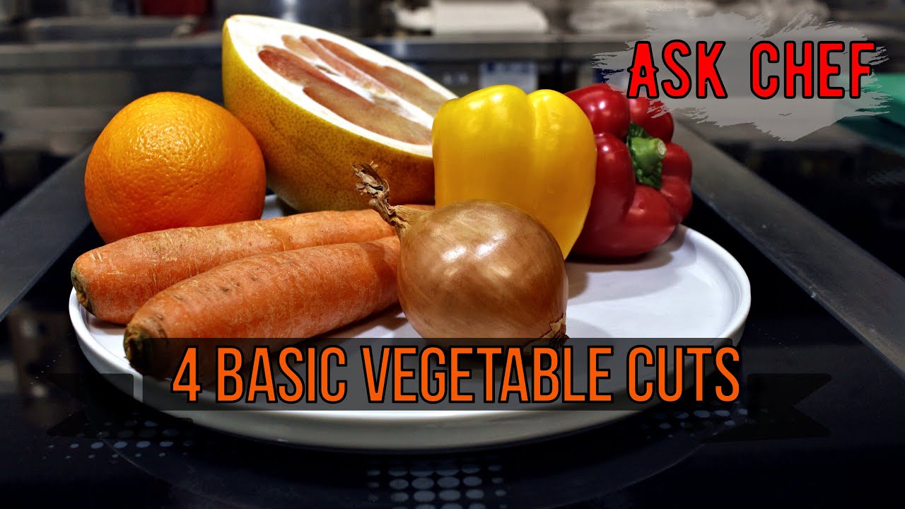 4 Basic Vegetable and Fruit cuts. Allumette, small dice, mincing ...