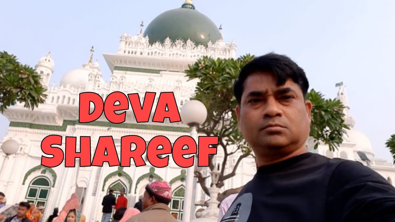 Deva shareef || Kumar Hemant Vlogs || #vlog #devasharif - YouTube