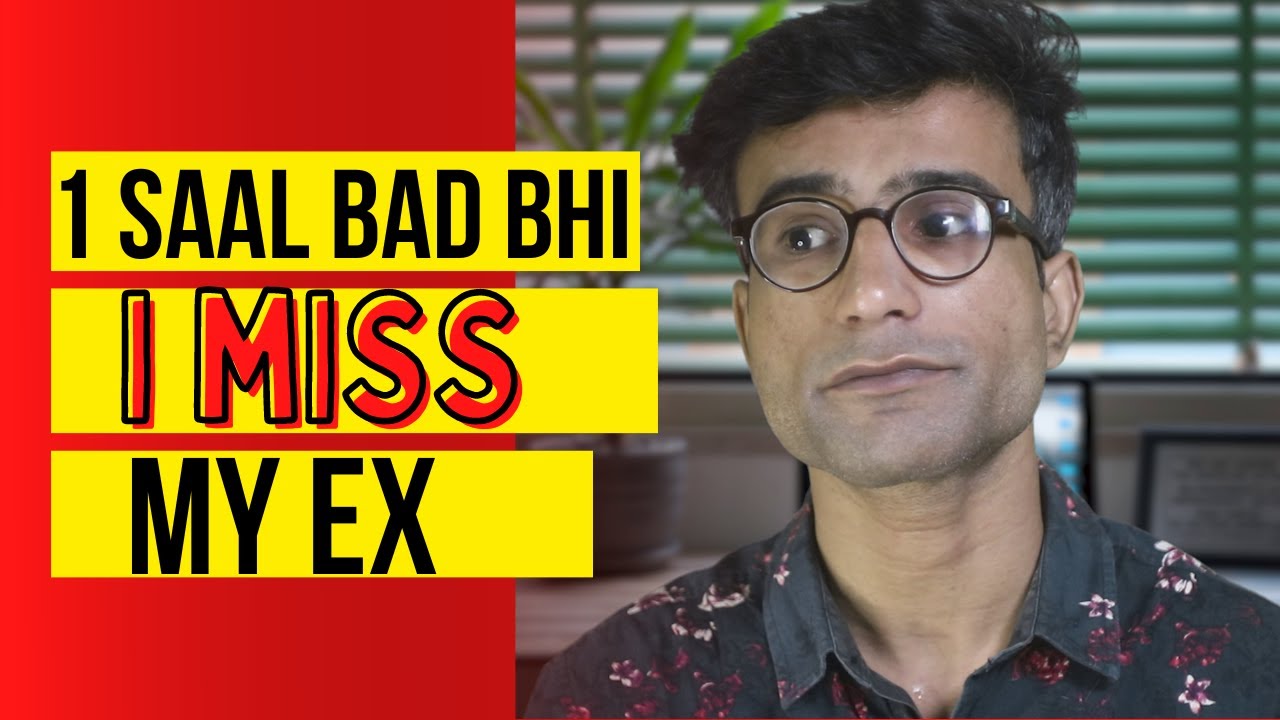 after-one-year-i-still-miss-my-ex-urdu-hindi-1-saal-baad-bhi-i