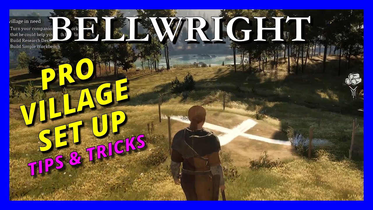 Village & Helper Set Up: Pro Tips Let's Play | Bellwright How To | Vol 2 - YouTube