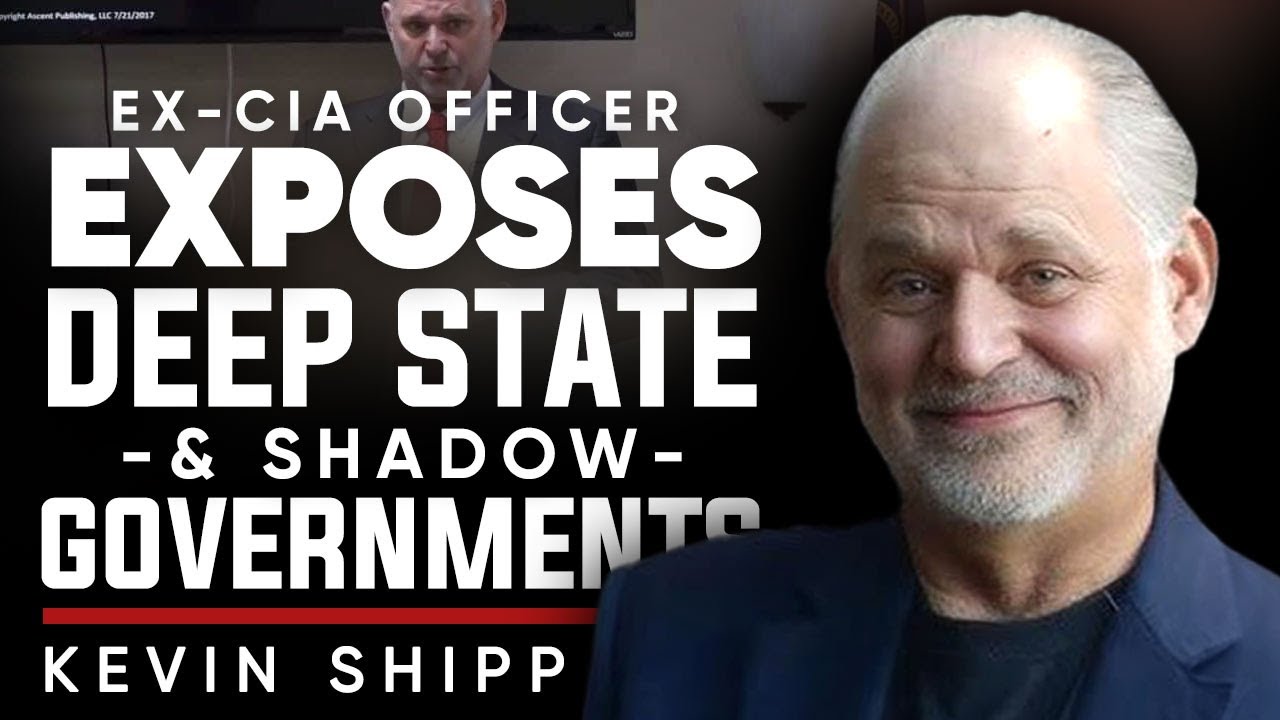 The Shadow System Running Everything Is Exposed - Kevin Shipp - YouTube