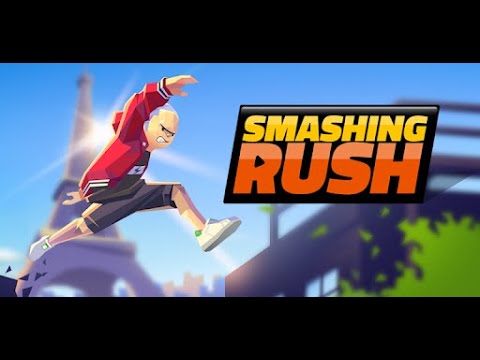 Smashing Rush : Parkour Action Run Game‏ - YouTube