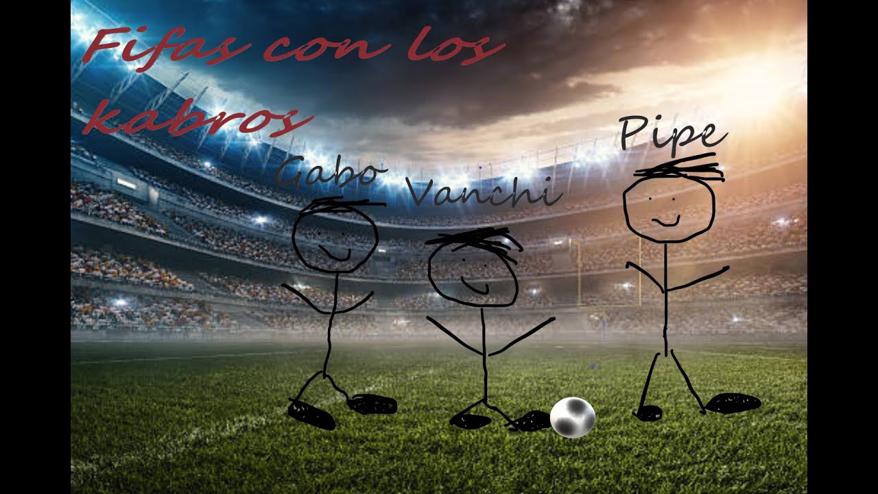 Fifas con los Kabros - YouTube